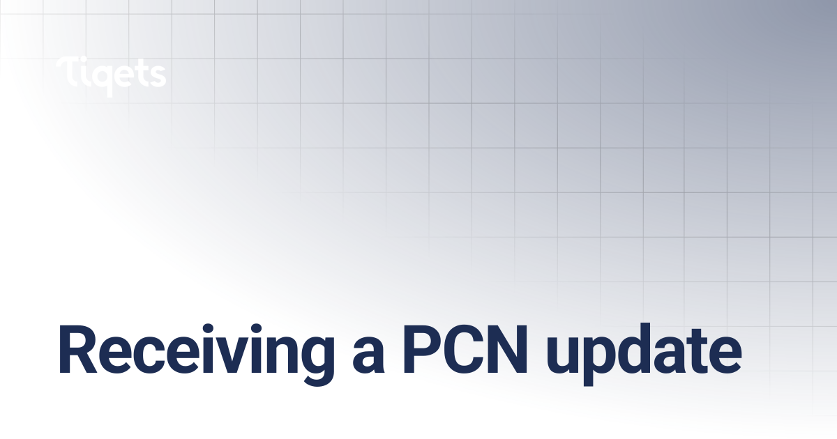 Receiving a PCN update | Tiqets for developers